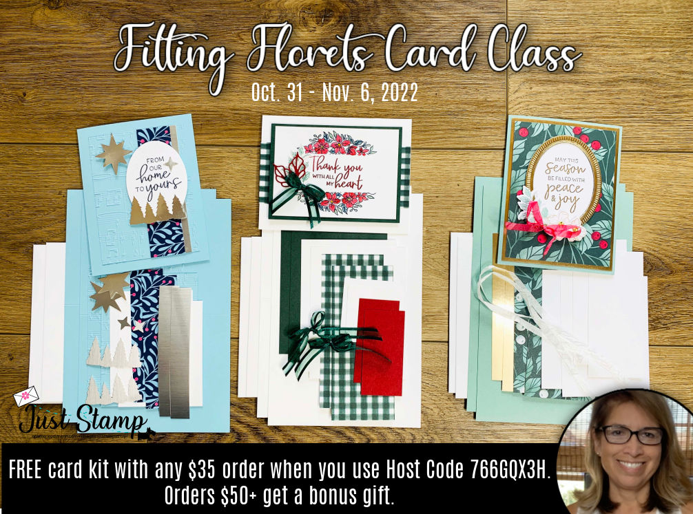 Just Stamp Fitting Florets Card Class - Just Stamp